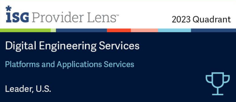 Persistent Named Leader in ISG Digital Engineering Services 2023 Persistent Named Leader in ISG Digital Engineering Services 2023